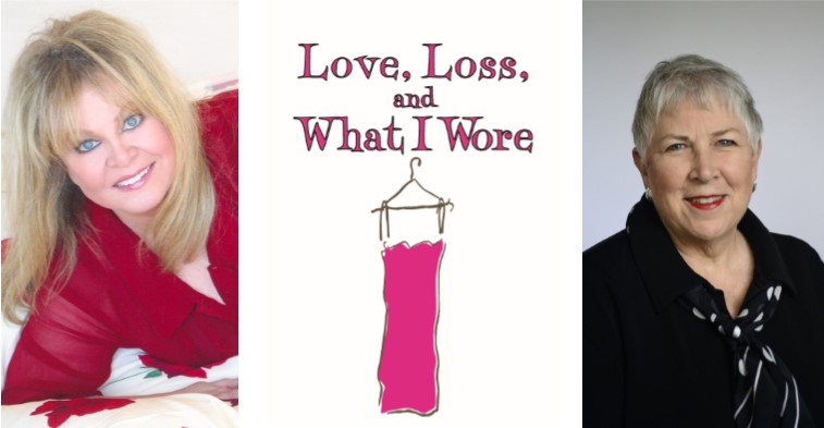 Sally Struthers & Joyce Reehling headline LOVE, LOSS, AND WHAT I WORE ...