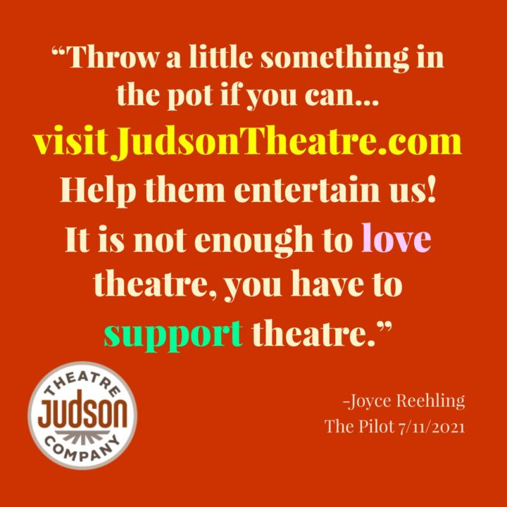 Call for support for JTC in The Pilot - DONATE TODAY! - Judson Theatre ...