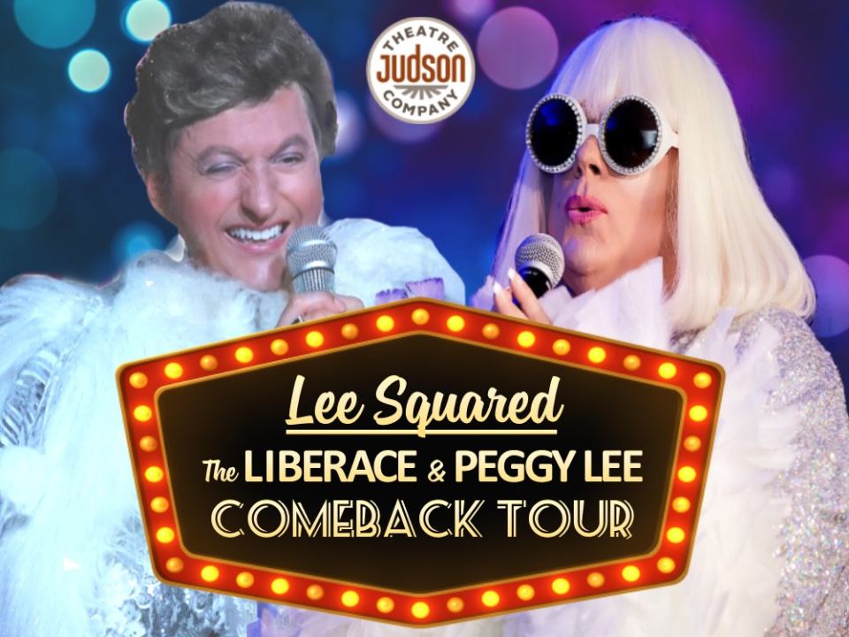 Lee Squared - Judson Theatre Company